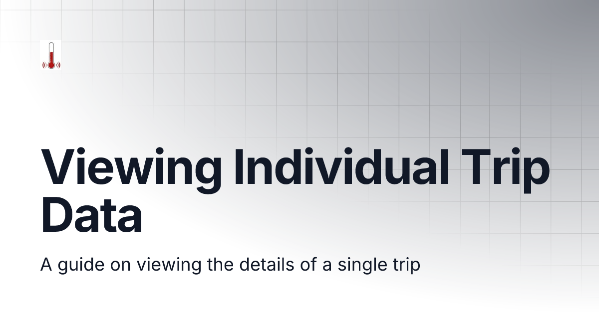 Viewing Individual Trip Data | TempTRIP